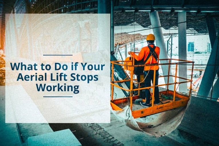 What to Do if Your Aerial Lift Stops Working - Holdwell Lifts
